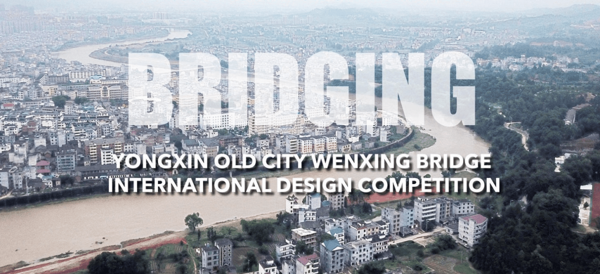 Concurso Internacional – Yongxin Old City Wenxing Bridge – China ...